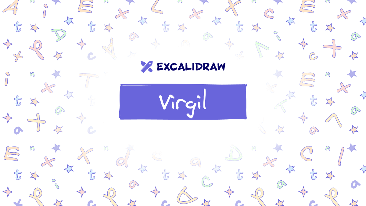 Virgil, an open-source font frequently used in Excalidraw.